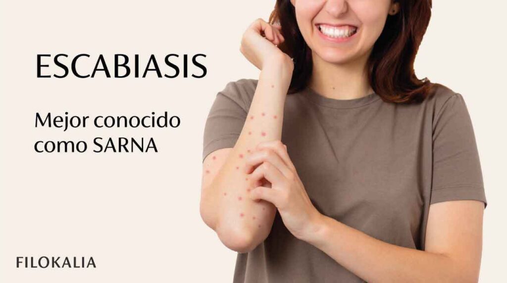 ¿Escabiasis o sarna? - Filokalia by DIM